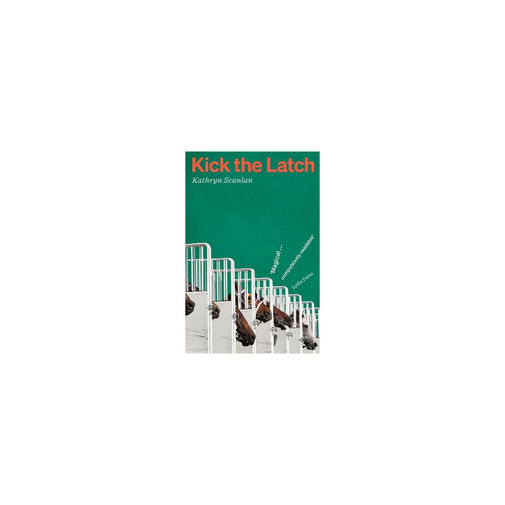 Köp Kick the Latch (pocket, eng) online | buyersclub.se