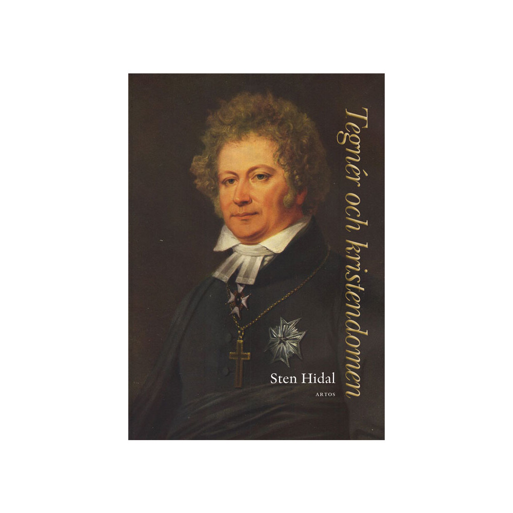 Köp Tegnér och kristendomen (inbunden) online | buyersclub.s...