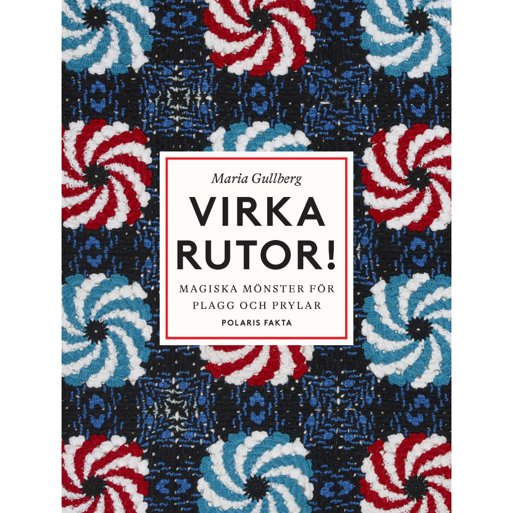 Köp Virka rutor : magiska mönster för plagg och prylar (inbu...