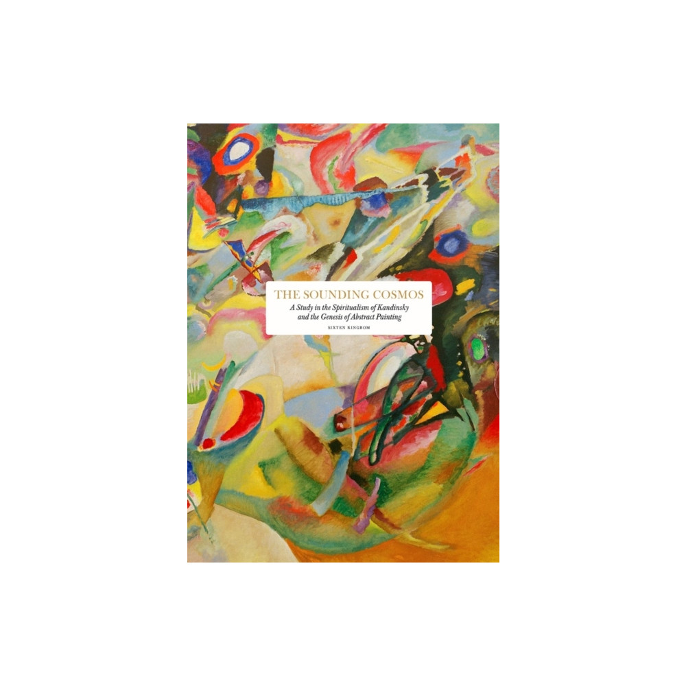 Köp The sounding cosmos : a study in the spiritualism of Kan...