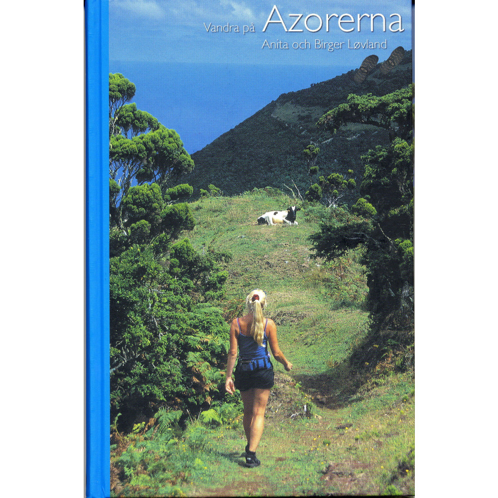 Köp Vandra på Azorerna : 30 fina vandringsturer på Azorerna...
