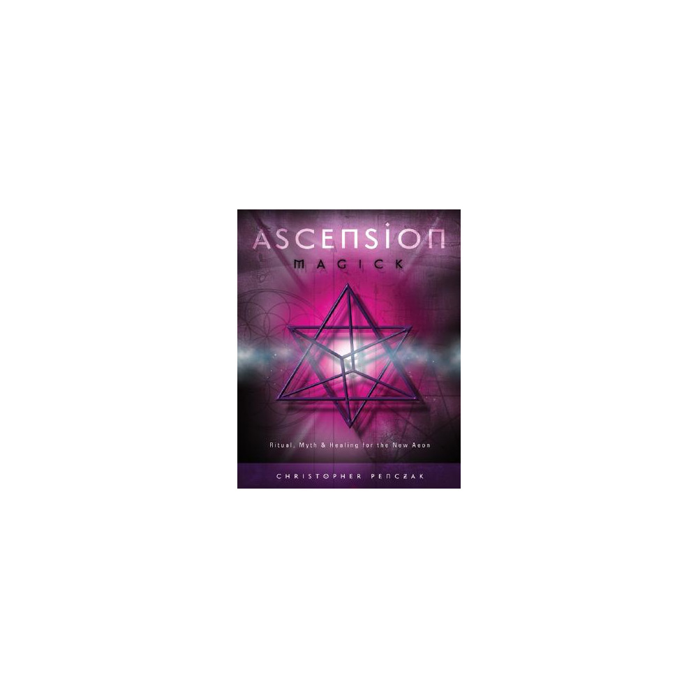 Köp Ascension Magick: Ritual, Myth & Healing for the New Aeo...