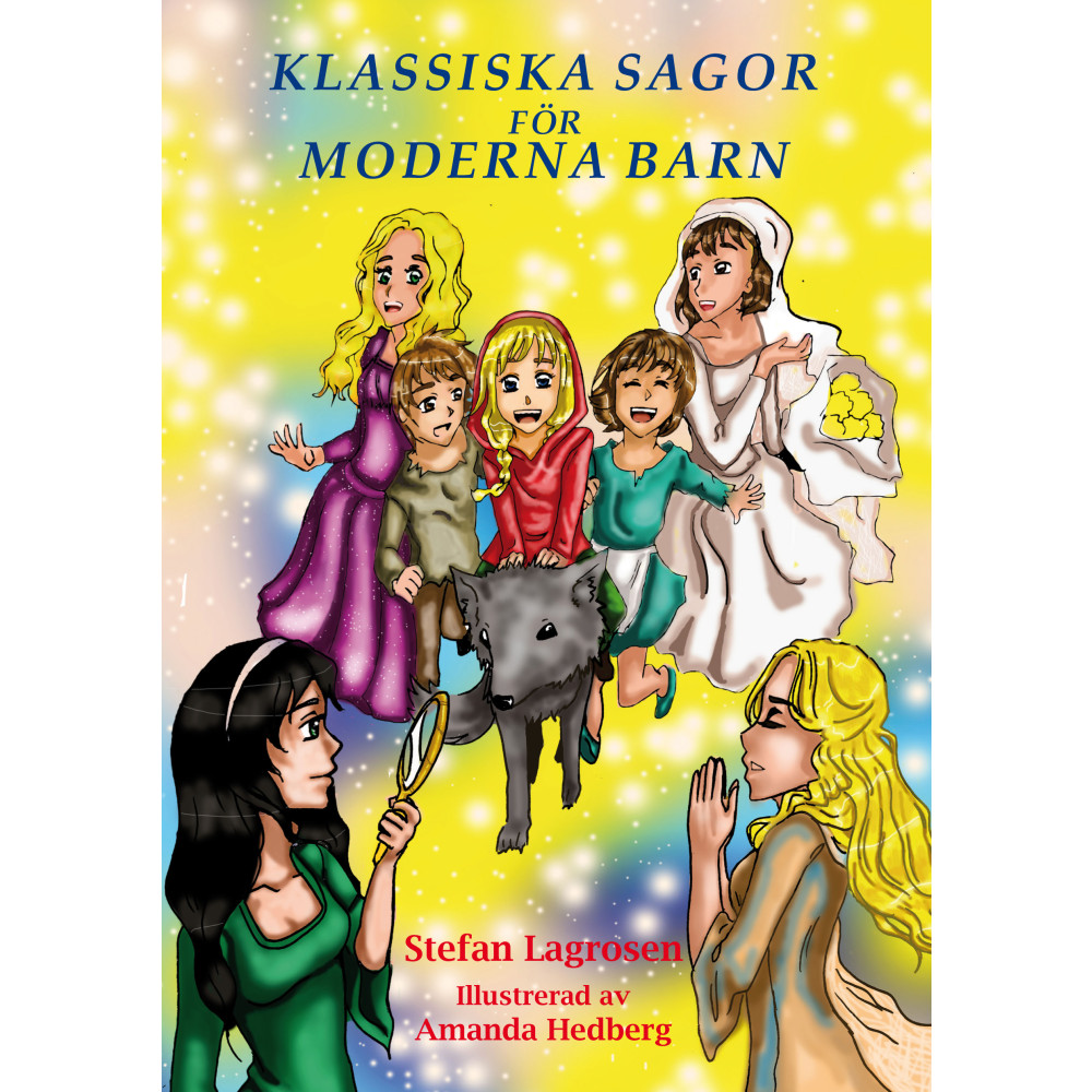 Köp Klassiska sagor för moderna barn (inbunden) online | buy...