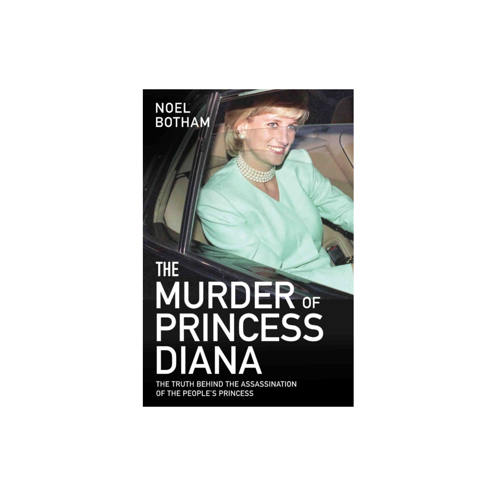 The Murder of Princess Diana - The Truth Behind the Assassin...
