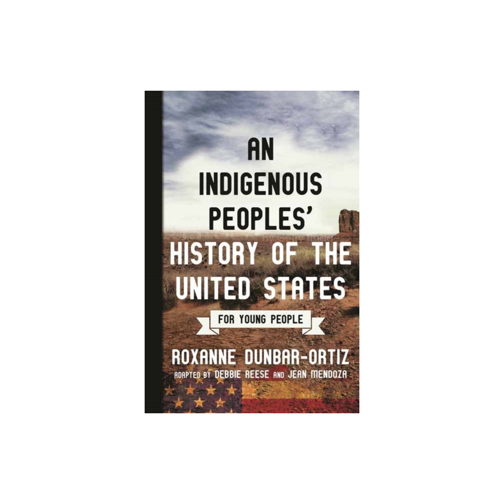 Köp Indigenous Peoples' History of the United States for You...