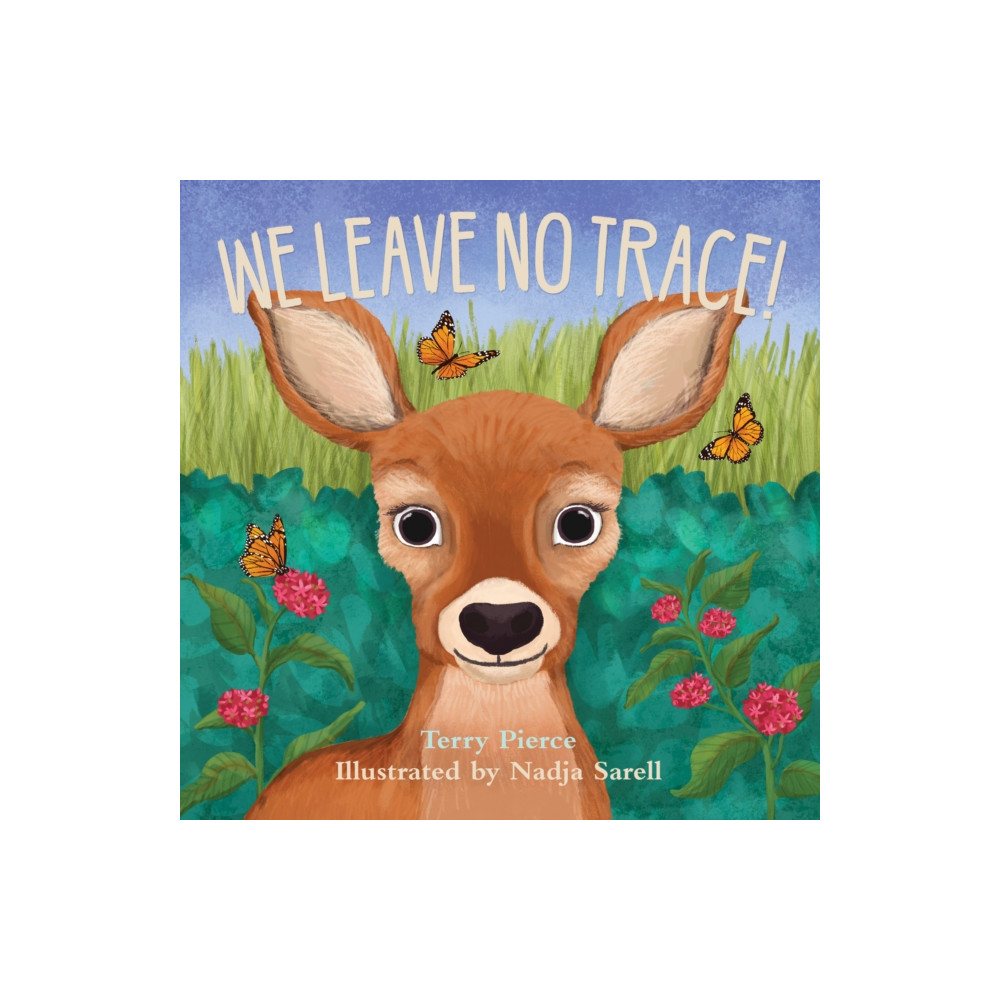 Köp We Leave No Trace! (bok, board book, eng) online | buyer...