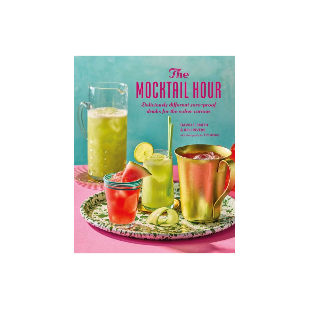 The Mocktail Hour (inbunden, eng) – Köp till inköpspris | Bu...