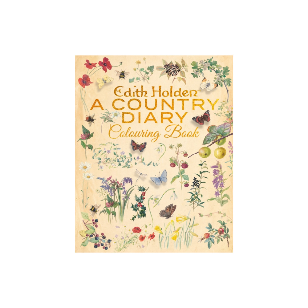 Edith Holden: A Country Diary Colouring Book (häftad, eng)